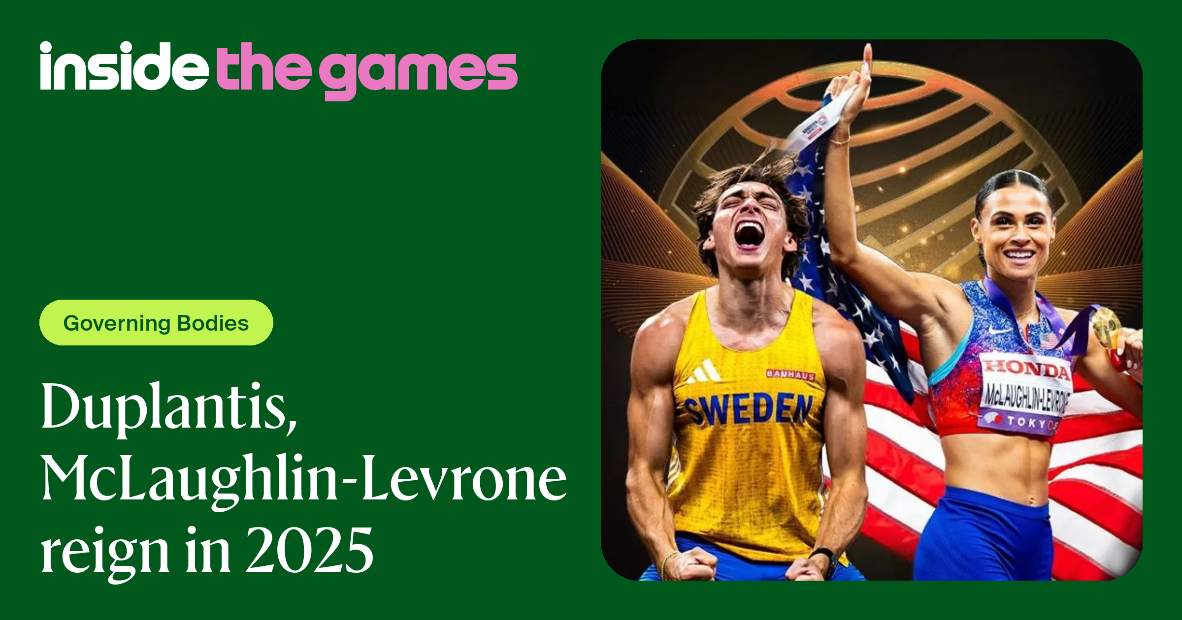 Inside The Games • Duplantis, McLaughlin-Levrone reign in 2025