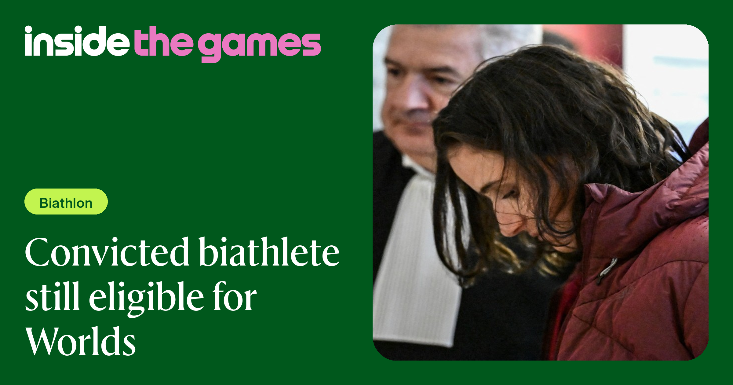 Inside The Games • Convicted biathlete still eligible for Worlds