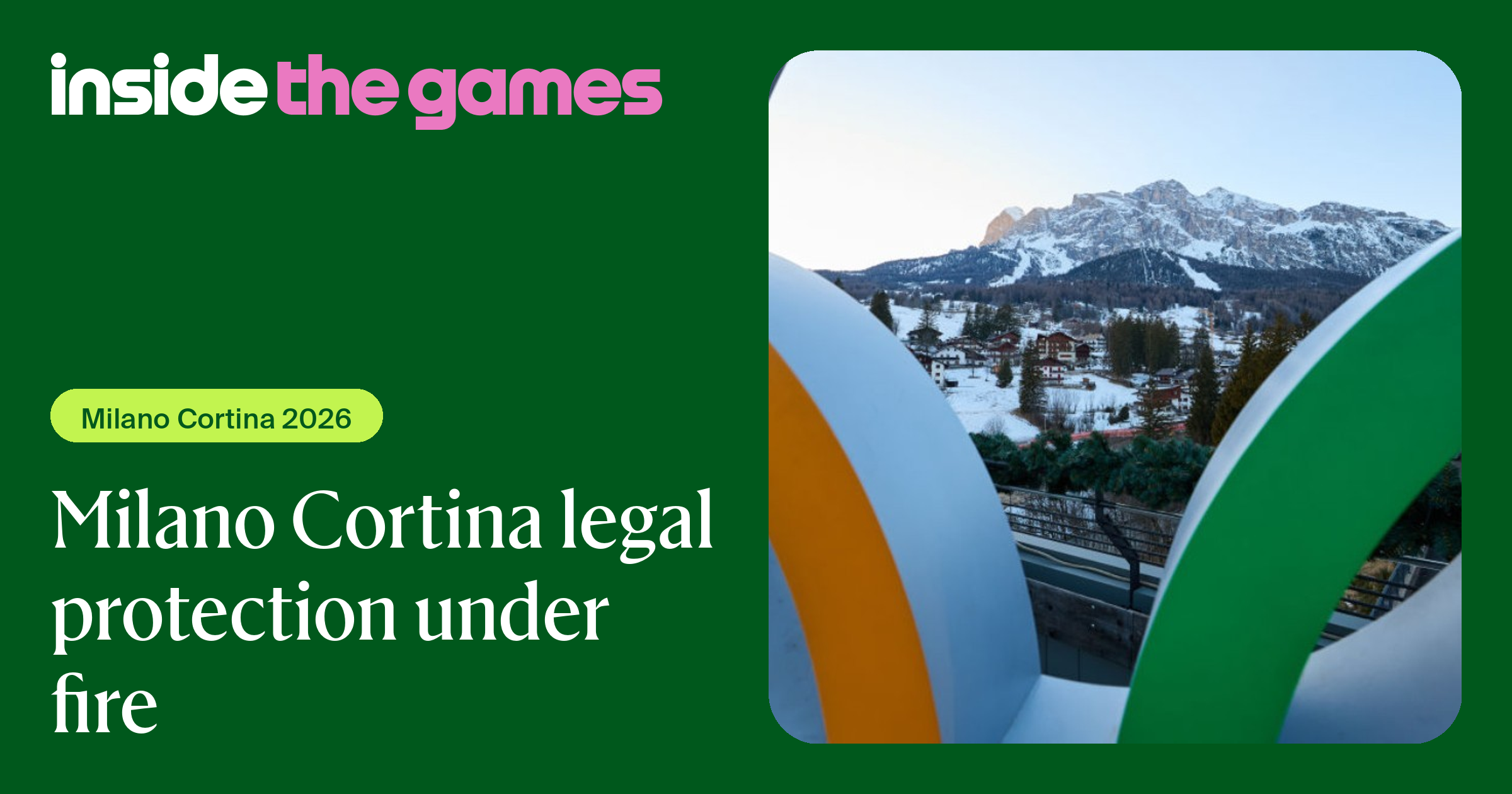 Inside The Games • Milano Cortina legal protection under fire